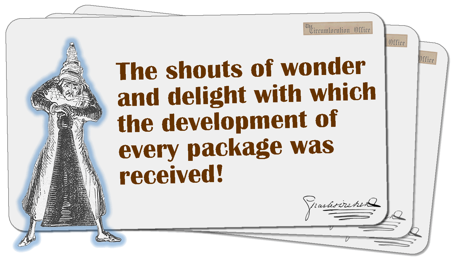 The shouts of wonder and delight with which the development...