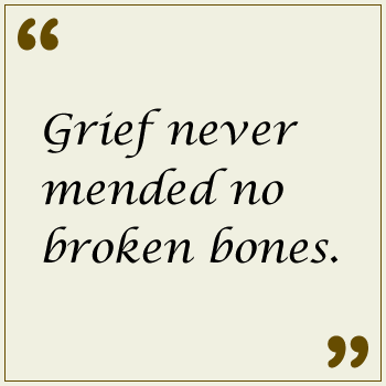 Broken Bone Quotes