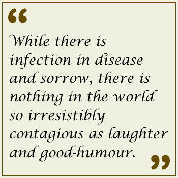 While there is infection in disease and sorrow, there is nothing...